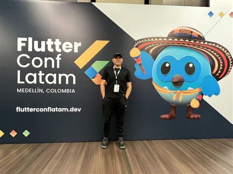 Joel Carrillo On Linkedin Last Week I Attended Flutterconf Latam In Medellin For Me Was An