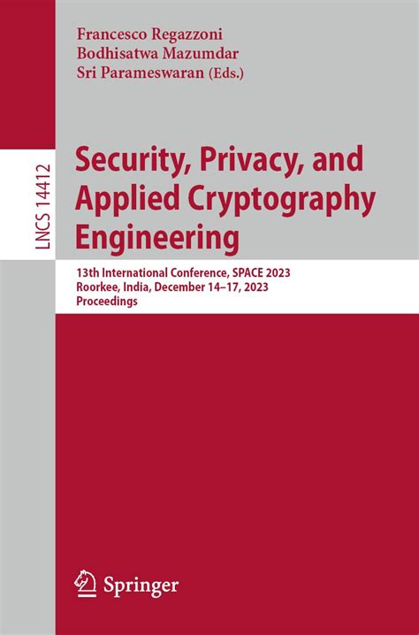 Buy Security Privacy And Applied Cryptography Engineering 13th