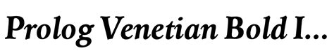 Prolog Venetian Bold Italic Fuente Webfont And Desktop Myfonts