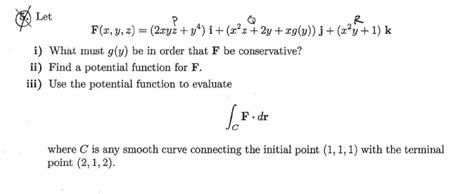 Solved F X Y Z 2xyz Y4 I X2z 2y Xg Y J
