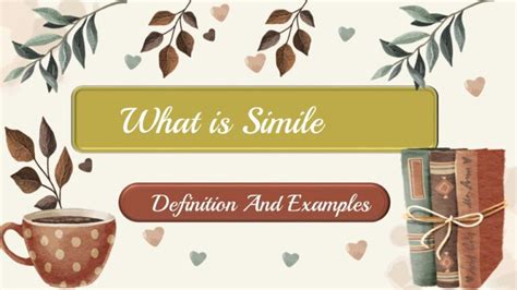 What is Simile Definition And Examples