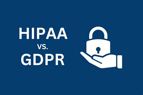 Hipaa Vs Gdpr Compliance A Comprehensive Comparison