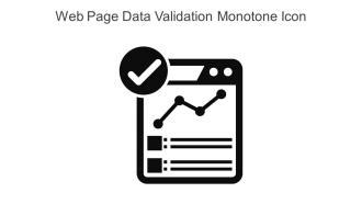 Web Page Data Validation Monotone Icon In Powerpoint Pptx Png And Editable Eps Format PPT Template