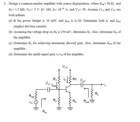 solved 2 design a common emitter amplifier with source
