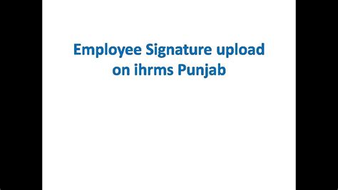 Signature Upload On Ihrms Punjab ACR Fill On Ihrms Punjab YouTube