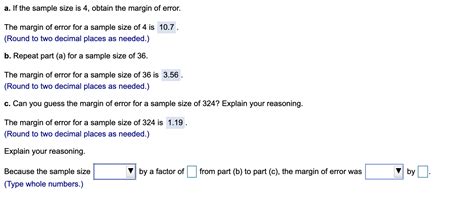 A If The Sample Size Is Obtain The Margin Of Chegg