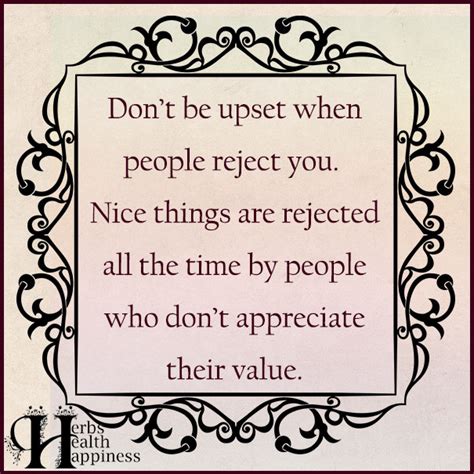Dont Be Upset When People Reject You ø Eminently Quotable Quotes