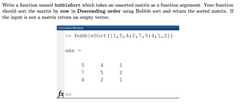 Solved Write A Function Named Bubblesort Which Takes An