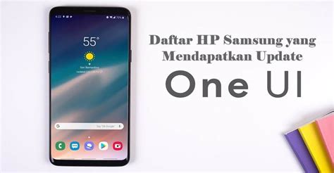 Daftar HP Samsung Yang Mendapatkan Update ONE UI Wahanarupa