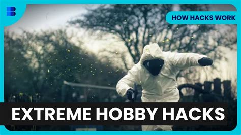Ultimate Hobby Hacks How Hacks Work S01 E07 Science Documentary Youtube