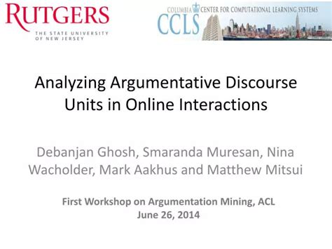 Ppt Analyzing Argumentative Discourse Units In Online Interactions