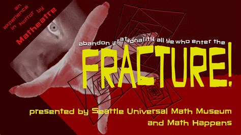 Fracture — Seattle Universal Math Museum Fracture — Seattle Universal Math Museum