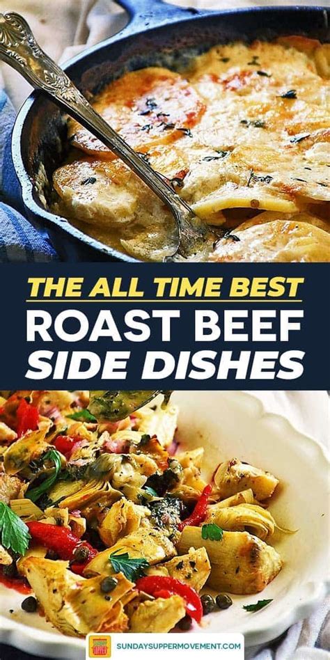 Best Side Dishes For Roast Beef Sundaysupper Roast Beef Dinner Roast Beef Side Dishes