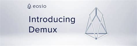 eosio introducing demux coin explorers