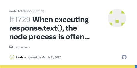 When Executing Responsetext The Node Process Is Often Killed