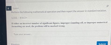 Solved 1 Point Perform The Following Mathematical Operation
