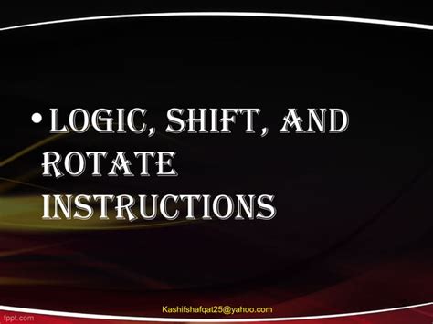 Logic Shift And Rotate Instruction Ppt