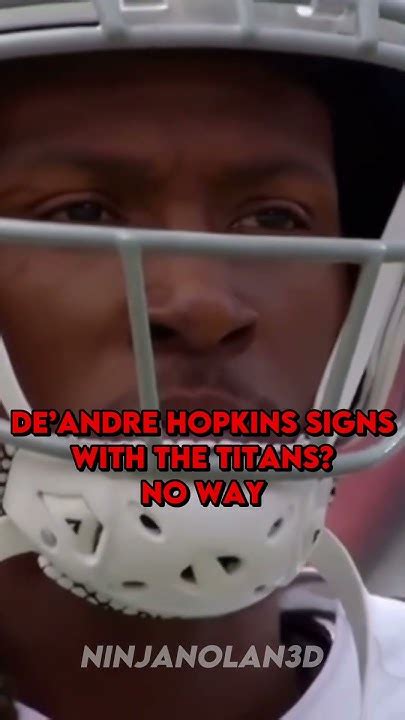 Deandre Hopkins Signs With The Tennessee Titans👀 Shorts Viral Fyp