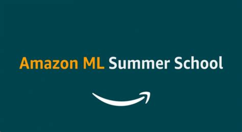 Amazon India Launches Th Edition Of ML Summer School BW Education