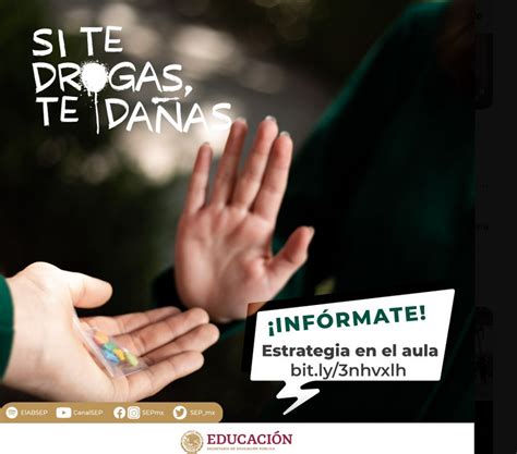 Si Te Drogas Te Dañas Arranca Campaña En Secundarias Y Prepas De