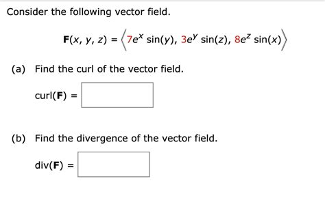 Consider The Following Vector Field F X Y Z StudyX