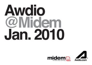 Awdio Prez Midem Net2010 PPT