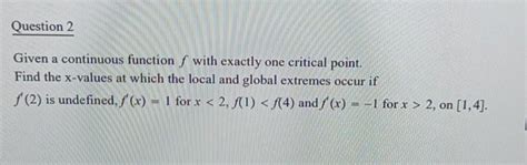 solved question 2 given a continuous functionſ with exactly
