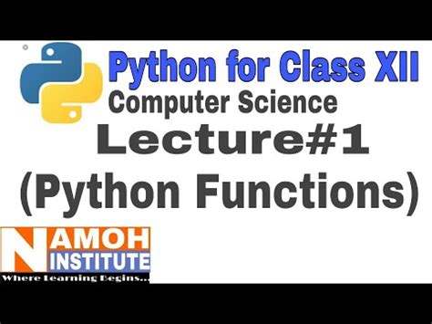 Functions In Python Class Cbse Python For Class Namoh Institute YouTube