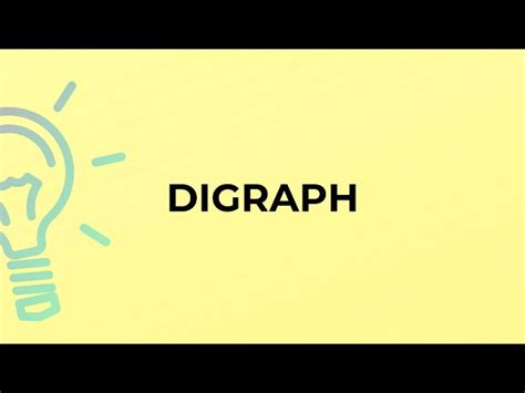 Digraph Meaning What Is Digraph What Does Digraph Mean 47 Off
