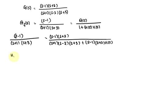 Solved Suppose The Transfer Function Of System Is Given By 1 S 2