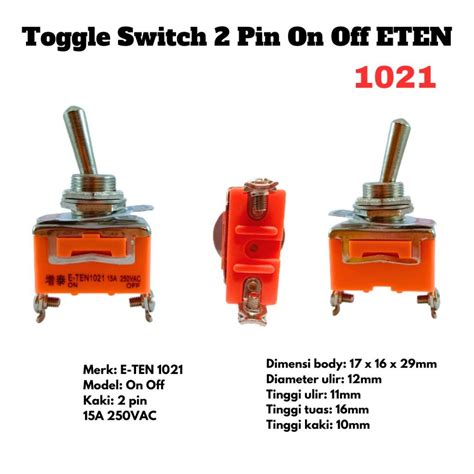 Jual Toggle Switch 2 Pin On Off Eten 1021 Saklar Togle Kaki 2p 15a E