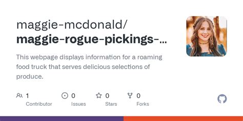 GitHub Maggie Mcdonald Maggie Rogue Pickings Responsive This Webpage