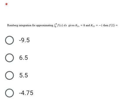 solved romberg integration for approximating s f x dx