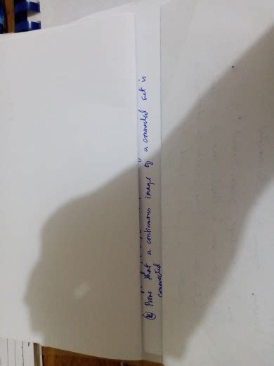 solved prove that a connected image of a connected set is