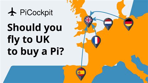 Is It Better To Fly To The UK To Buy A Raspberry Pi PiCockpit