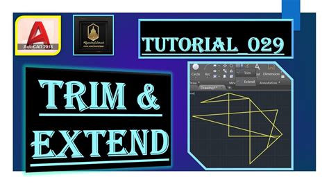 Tutorial 029 How To Use Trim Extend Command In AutoCAD Software