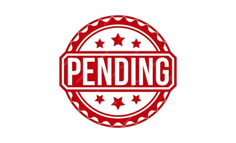 Premium Vector Pending Stamp Red Rubber Stamp On White Background