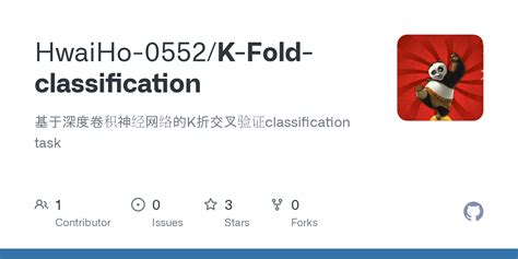 Github Hwaiho 0552k Fold Classification 基于深度卷积神经网络的k折交叉验证