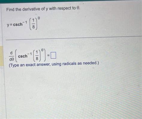 Solved Find The Derivative Of Y ﻿with Respect To