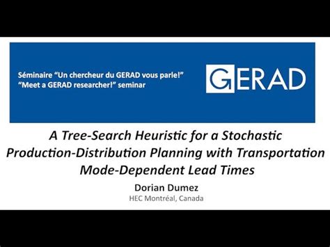 Free Video A Tree Search Heuristic For Stochastic Production Distribution Planning With Free Video A Tree Search Heuristic For Stochastic Production Distribution Planning With