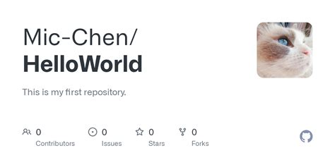 Github Mic Chenhelloworld This Is My First Repository