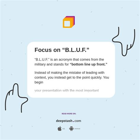 Focus On “b L U F ” Deepstash
