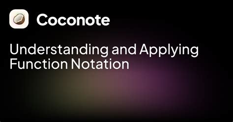 Understanding And Applying Function Notation