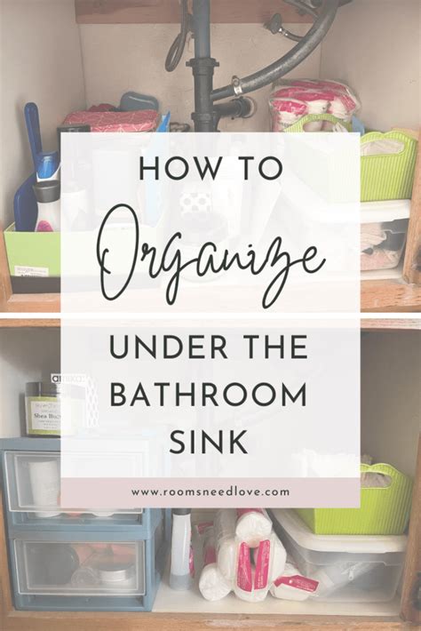 How To Organize Under The Bathroom Sink Rooms Need Love