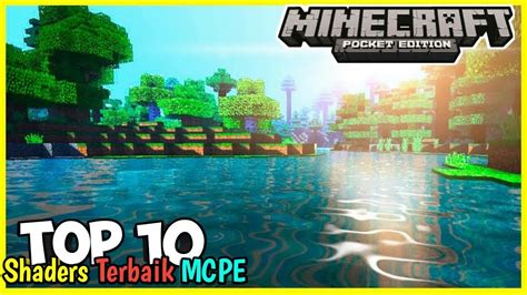 TOP Shaders Terbaik MCPE Support Ram GB YouTube