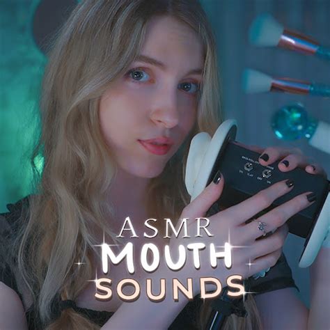 Mouth Sounds Intensos En Tus Orejitas YouTube Music