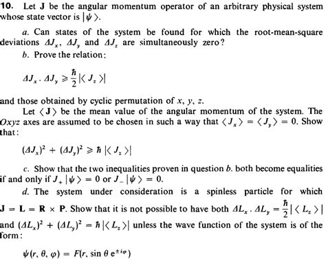 solved 10 let j be the angular momentum operator of an