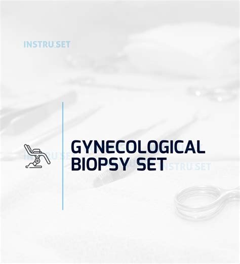 Gynecological Biopsy Set Instruset