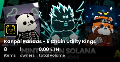 Kanpai Pandas 8 Chain Utility Kings Collection Opensea