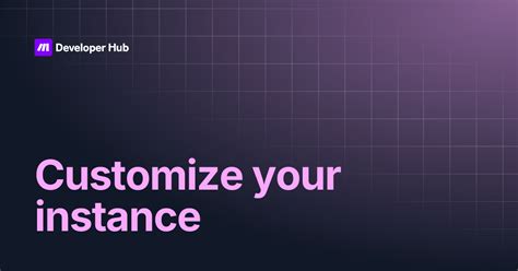 Customize Your Instance Make Developer Hub